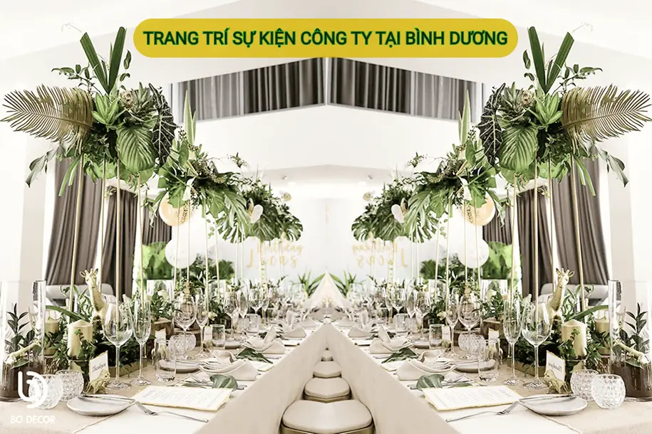 Trang Trí Sự Kiện Cho Công Ty Tại Bình Dương - Pola Wedding